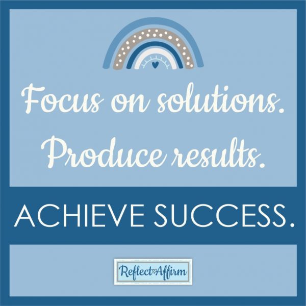 Ways to Achieve Success - Reflect Affirm