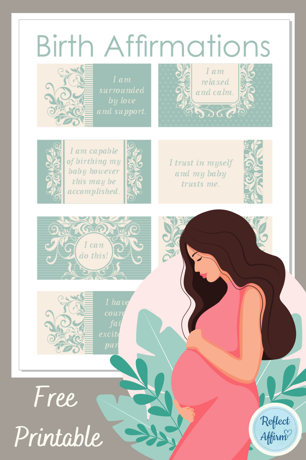Free Printable Birth Affirmations - Reflect Affirm