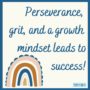 Grit and Growth Mindset - Reflect Affirm